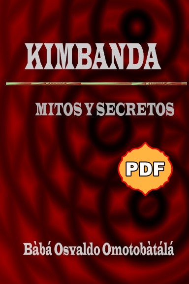 Kimbanda Mitos y Secretos - ACADEMIA EGBÉ